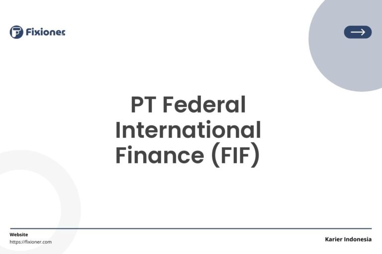 Profil PT Federal International Finance (FIF)