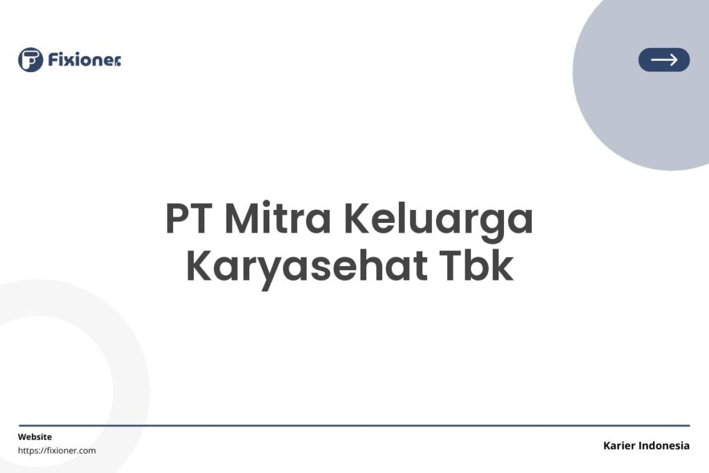 Profil PT Mitra Keluarga Karyasehat Tbk
